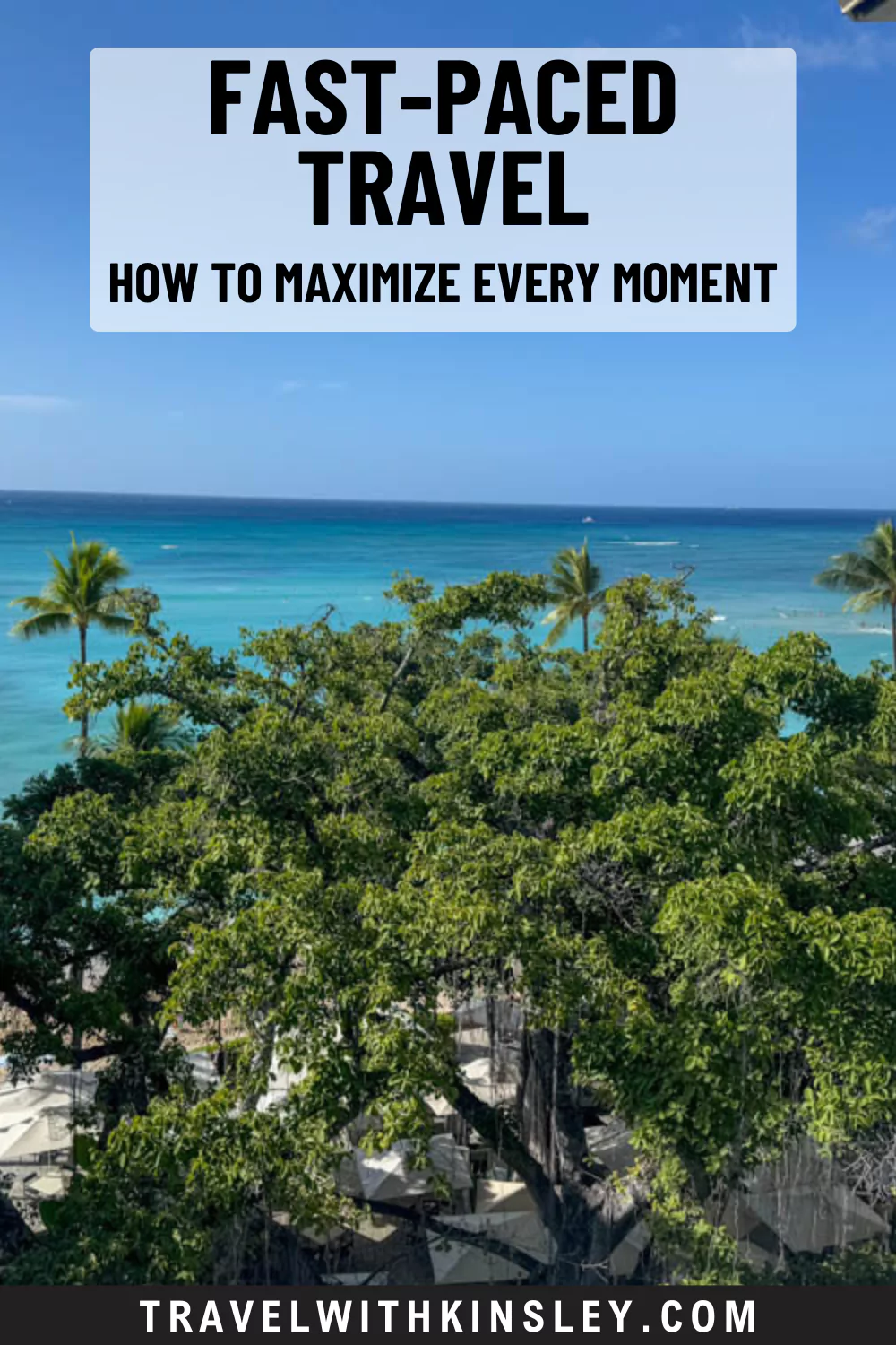 Fast-Paced Travel: How To Maximize Every Moment On The Road
