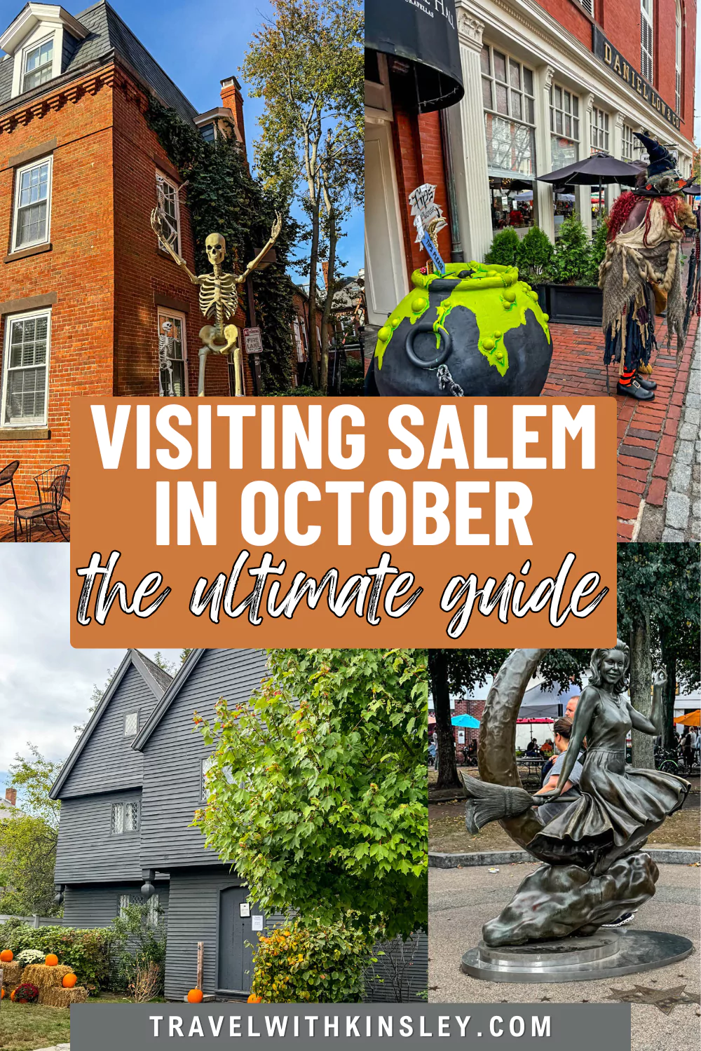 The Ultimate Guide To Visiting Salem In October